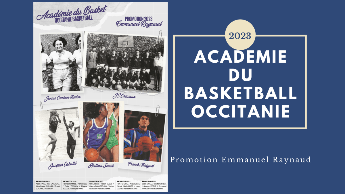 Académie du Basket Occitanie 2023 – Promotion Emmanuel Raynaud – HOOP DIARY